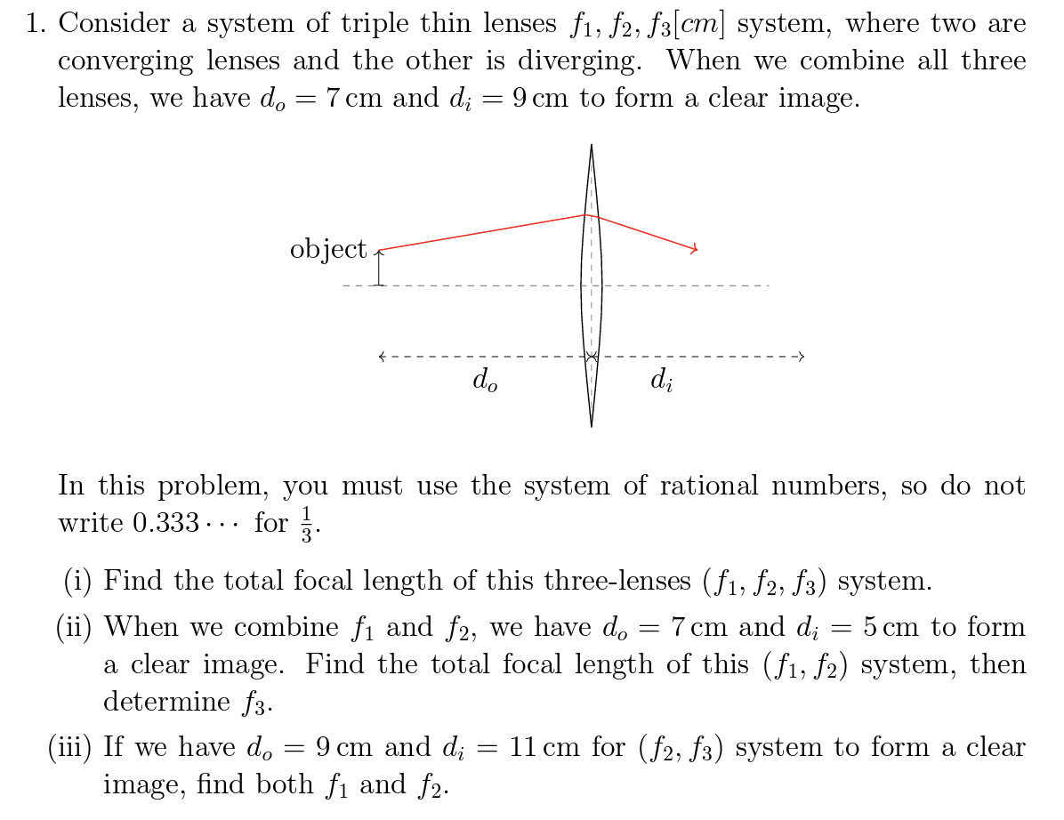 Solved 1. Consider a system of triple thin lenses f1,f2,f3[ | Chegg.com