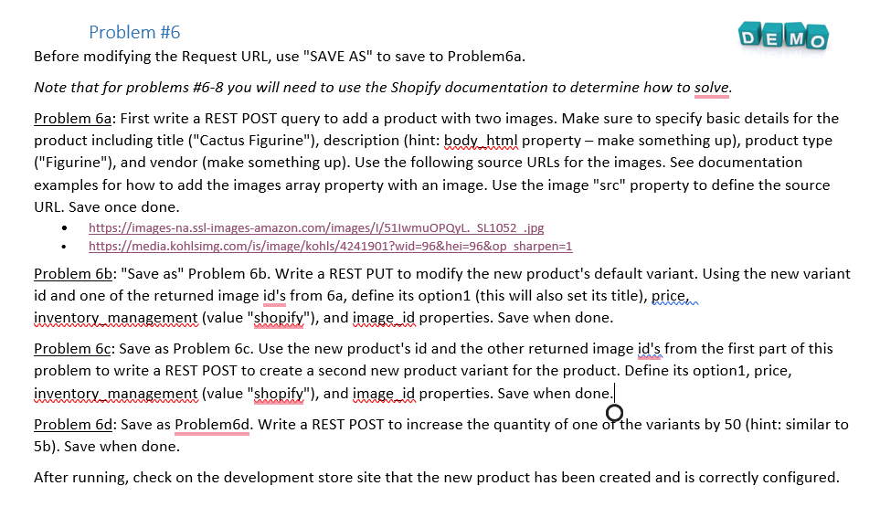 Solved Problem \#6 Before modifying the Request URL, use | Chegg.com