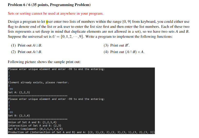 Solved Problem 6 / 6 (35 points, Programming Problem) Sets | Chegg.com