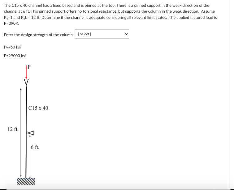 Solved The C15 x 40 channel has a fixed based and is pinned | Chegg.com