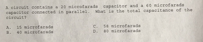 Solved 7. A circuit contains a 2 microfarads and 6 | Chegg.com