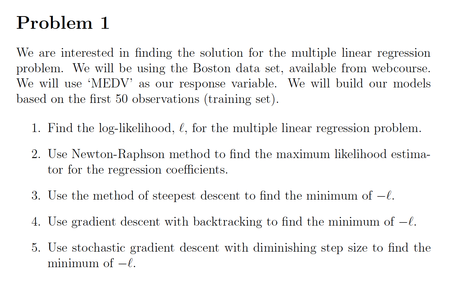 Solved Use R to solve. Also for the dataset use the | Chegg.com