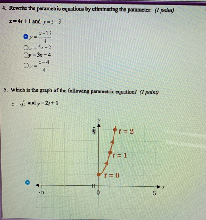 Solved 4. Rewrite the parametric equations by eliminating | Chegg.com