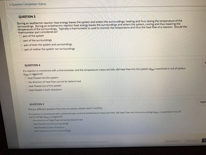 Solved Question Completion Status: QUESTION 3 During an | Chegg.com