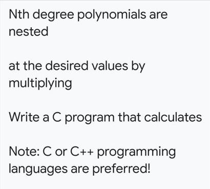 Solved Nth degree polynomials are nested at the desired | Chegg.com