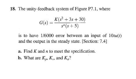 Solved 18. The unity-feedback system of Figure P7.1, where | Chegg.com