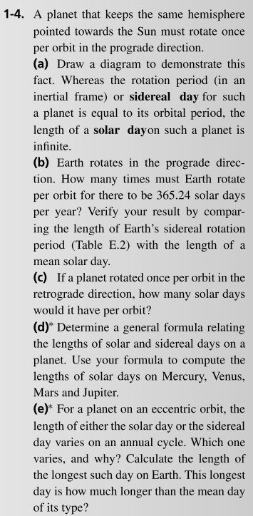 Solved 1-4. A planet that keeps the same hemisphere pointed | Chegg.com