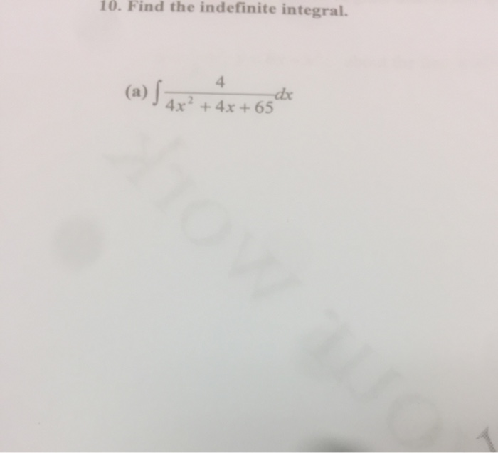 Solved Find the indefinite integral. integral 4/4x^2 + 4x + | Chegg.com
