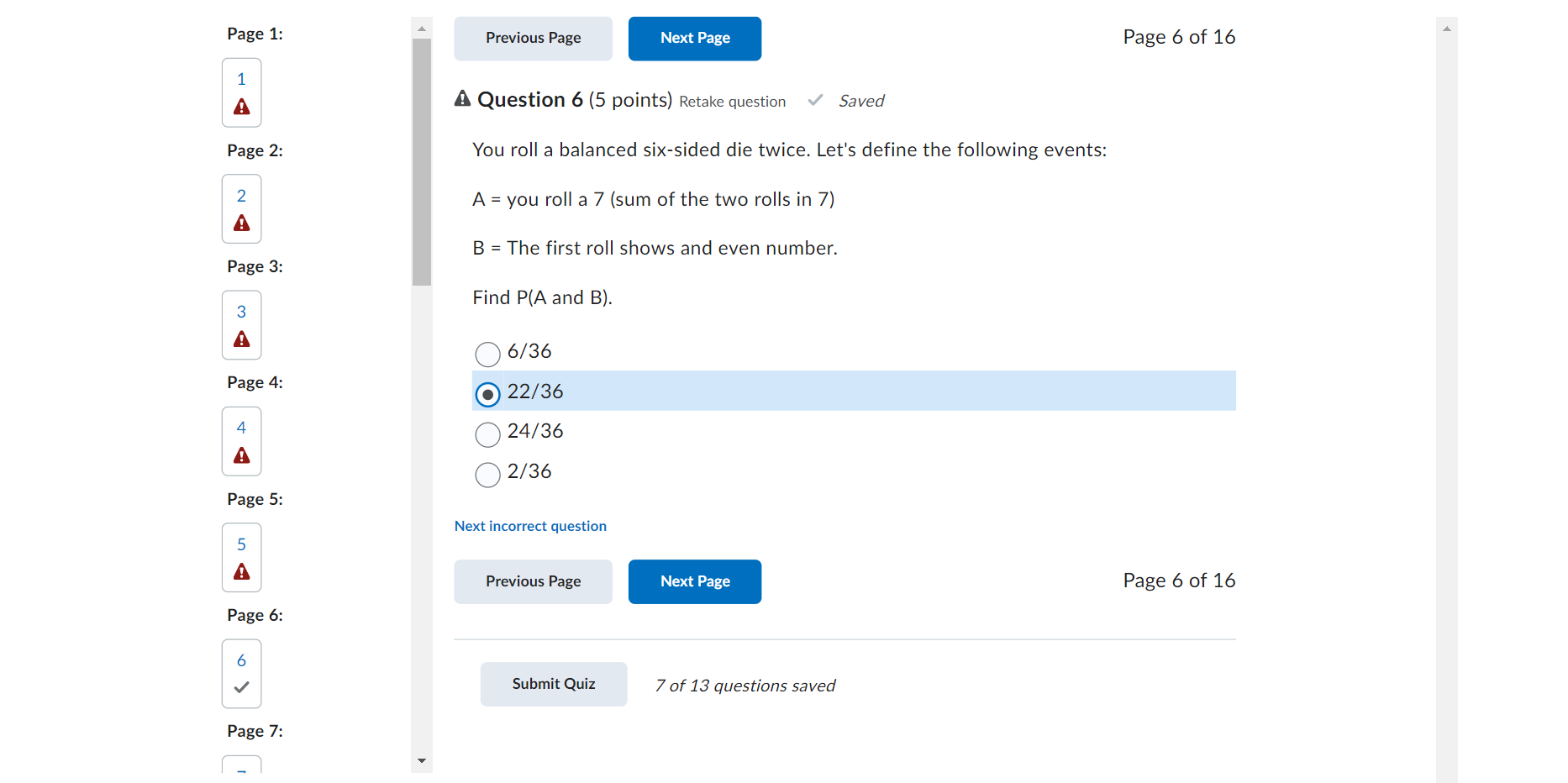 Solved Question 6 (5 points) Retake question Saved You | Chegg.com