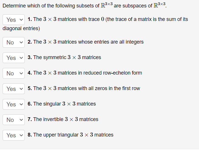 Solved Determine which of the following subsets of R3x3 are | Chegg.com