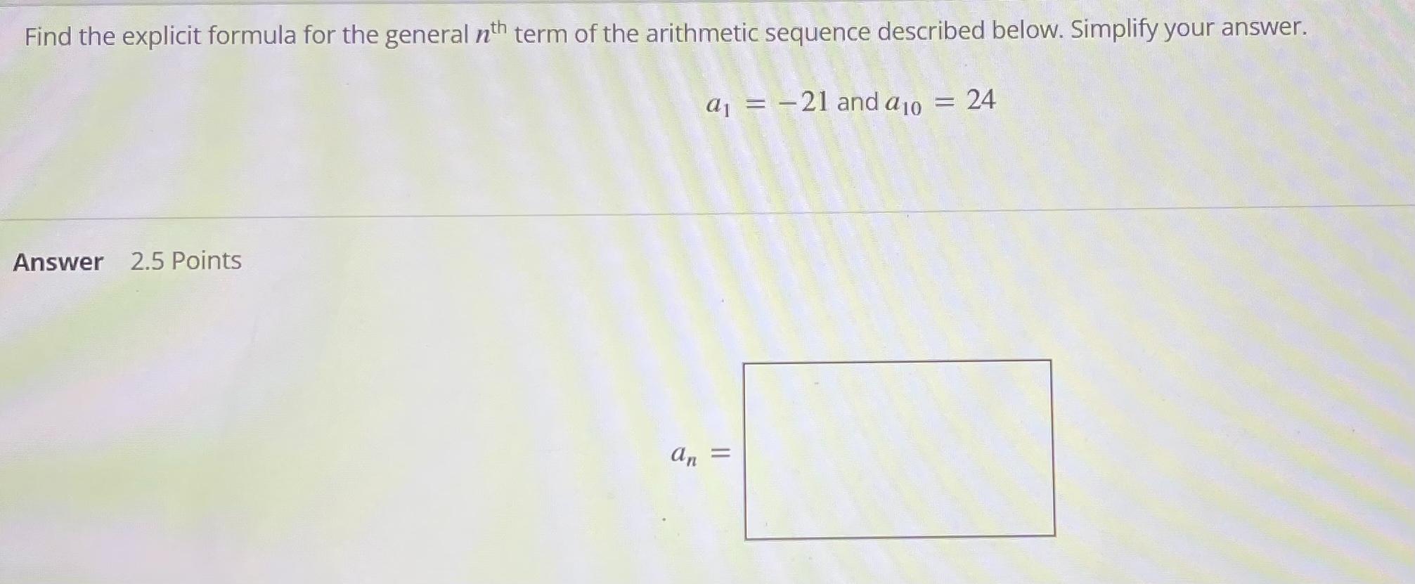 Solved Find the explicit formula for the general nth term | Chegg.com