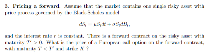 This is standard European Call Option on the forward? | Chegg.com