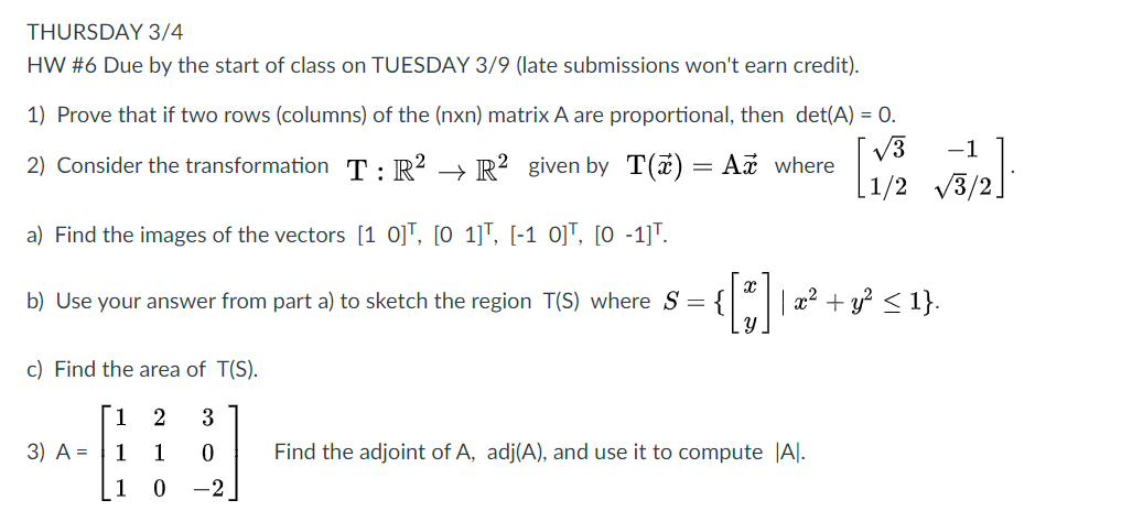 Solved THURSDAY 3/4 HW #6 Due by the start of class on | Chegg.com