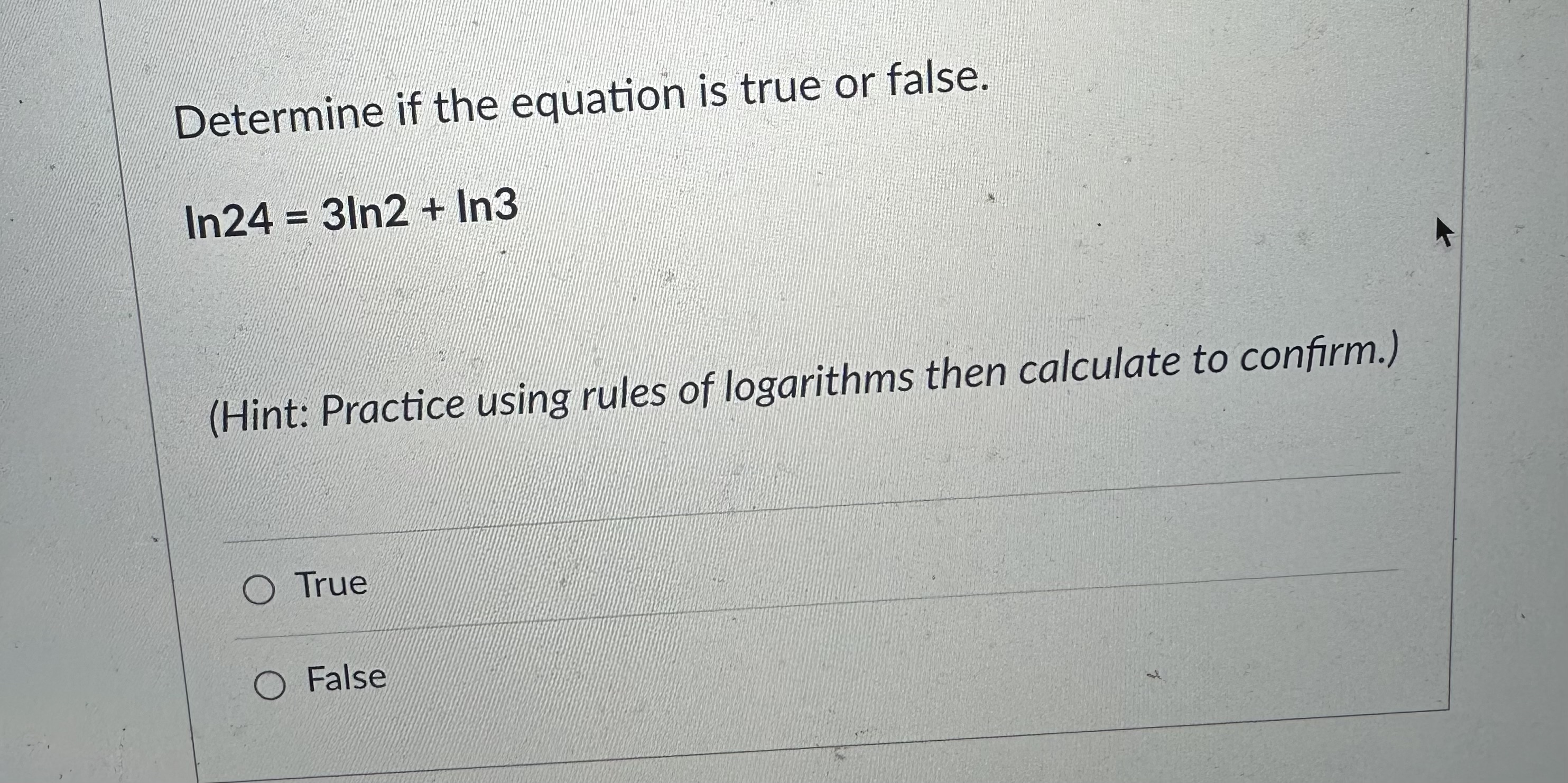 Solved Determine if the equation is true or false. | Chegg.com