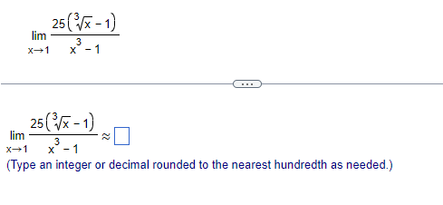 estimate the following limit using graphs or tables. | Chegg.com