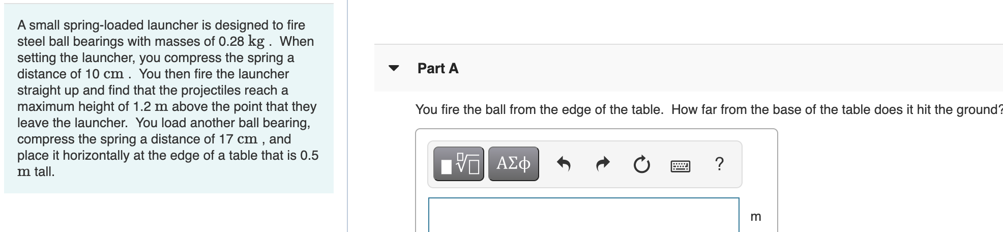 Solved Part A A small spring-loaded launcher is designed to | Chegg.com