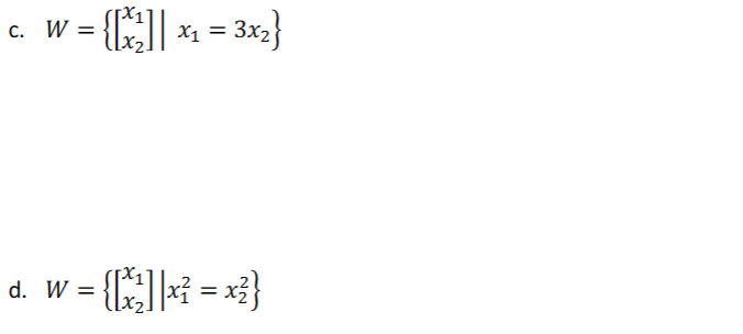 Solved Determine Whether The Following Sets Form Subspaces
