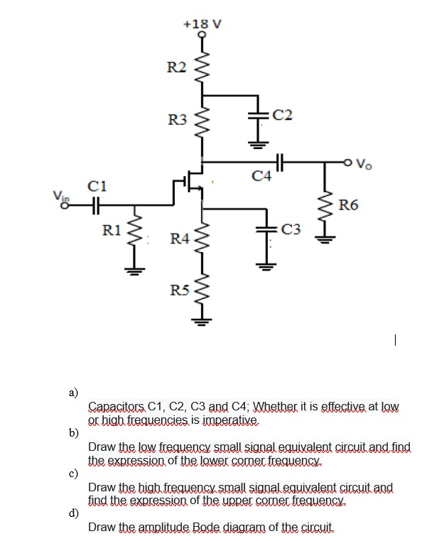 Solved +18 V R2 R3 Vo C4 C1 R6 R1 C3 R4 Ww R5 a) b) | Chegg.com