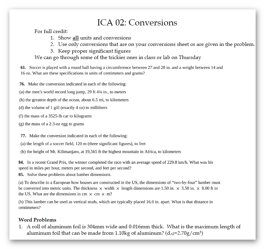 [Solved]: For full credit: 1. Show all units and conversio