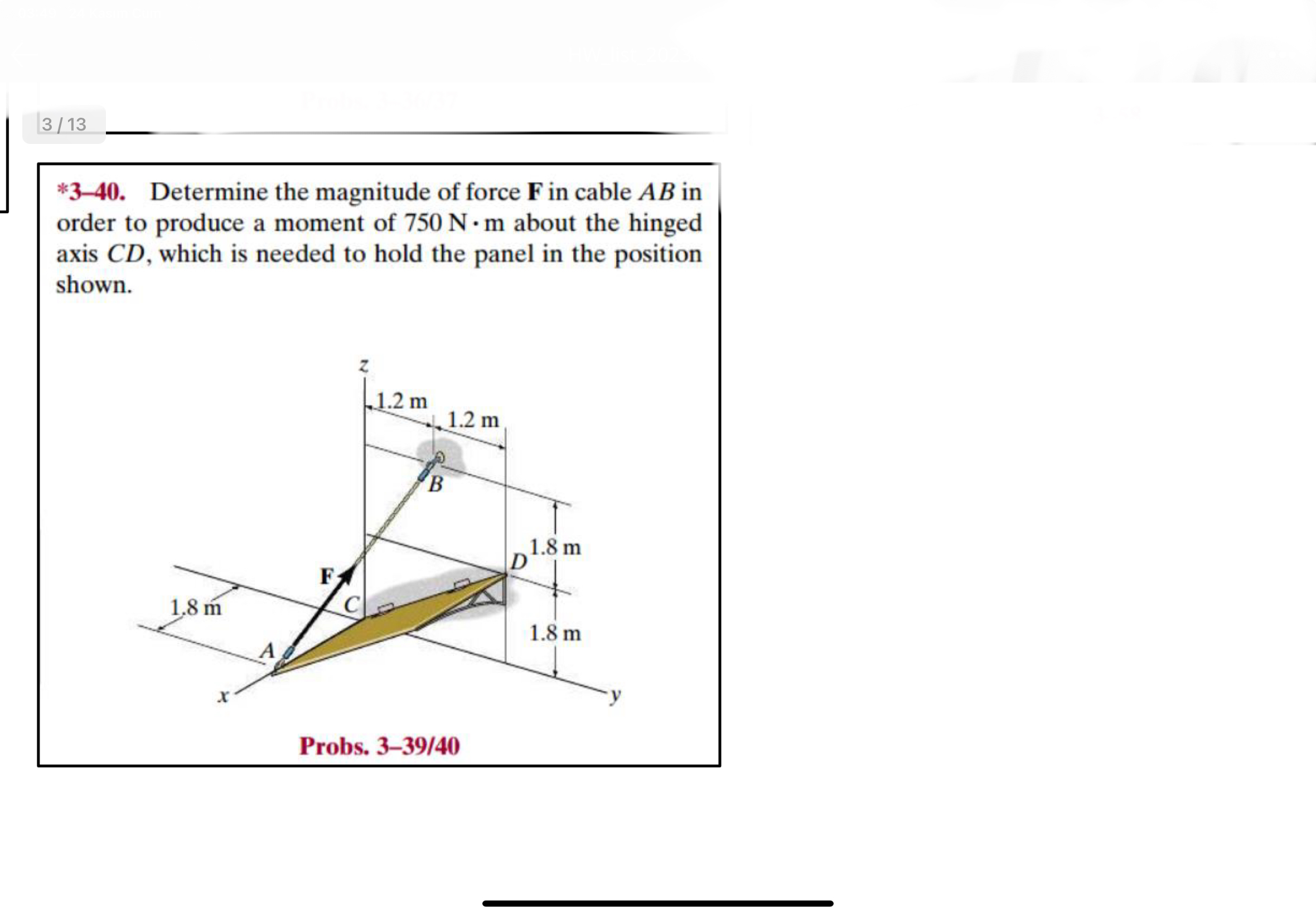 Solved 313*3-40. ﻿Determine the magnitude of force F ﻿in | Chegg.com