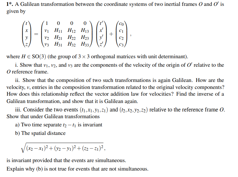 Solved 1*. A Galilean transformation between the coordinate | Chegg.com