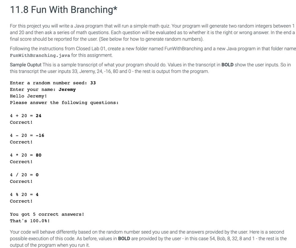 Solved 11.8 Fun With Branching* For this project you will | Chegg.com