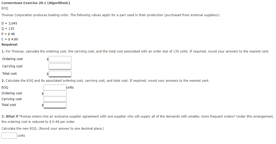 Solved Cornerstone Exercise 20.1 (Algorithmic) EOQ Thomas | Chegg.com