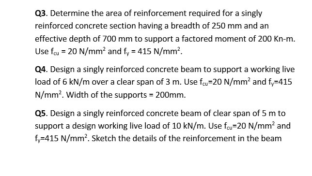 Solved Q3. Determine the area of reinforcement required for | Chegg.com