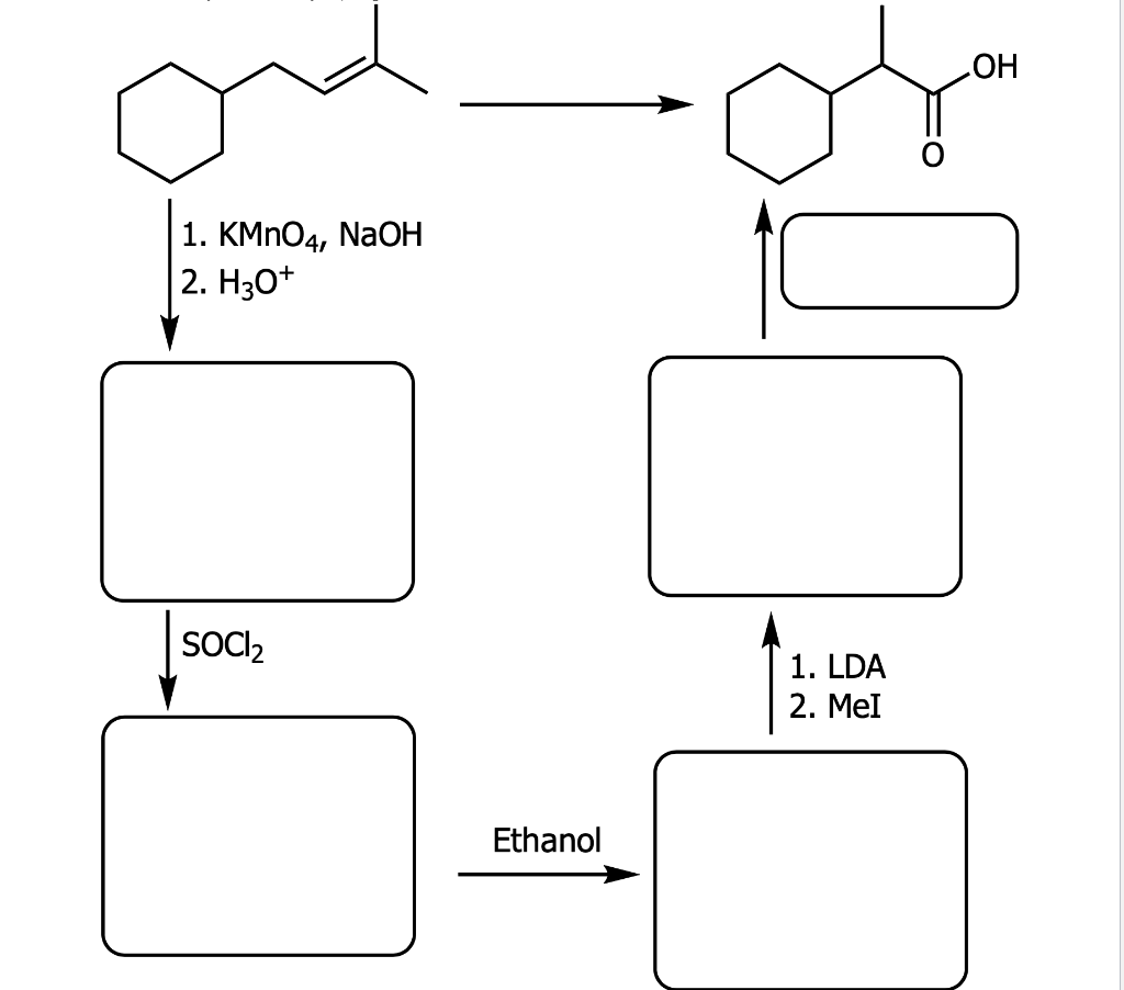 Solved OH 1. KMnO4, NaOH 2. H30+ SOCI2 1. LDA 2. Mel Ethanol | Chegg.com
