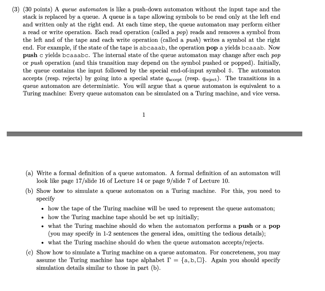 Solved (3) (30 points) A queue automaton is like a push-down | Chegg.com