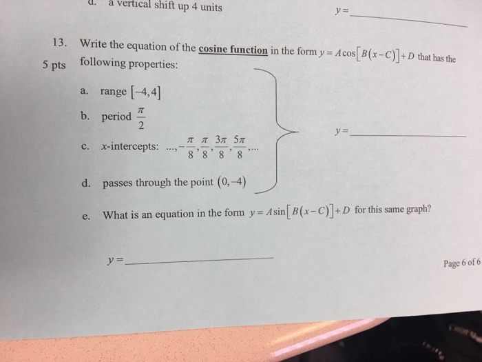 Solved I. å vertical shift up 4 units Write the equation | Chegg.com