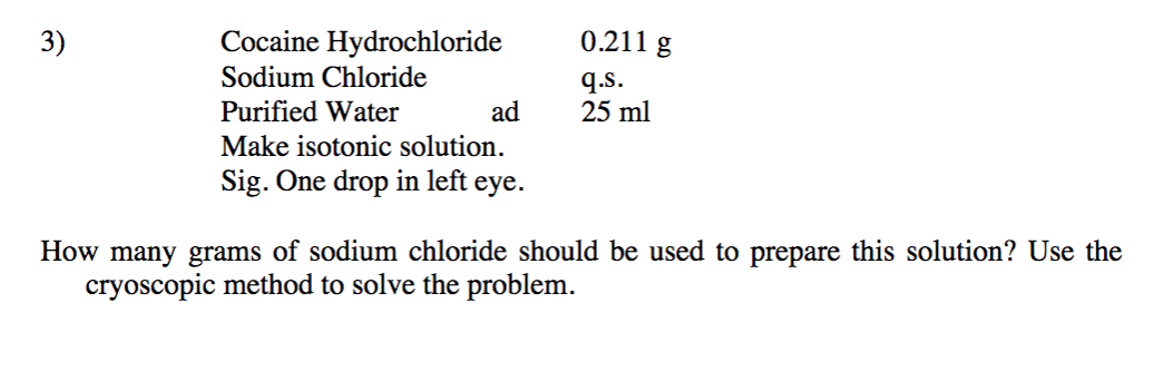 Solved 3) 0.211 g Cocaine Hydrochloride Sodium Chloride | Chegg.com
