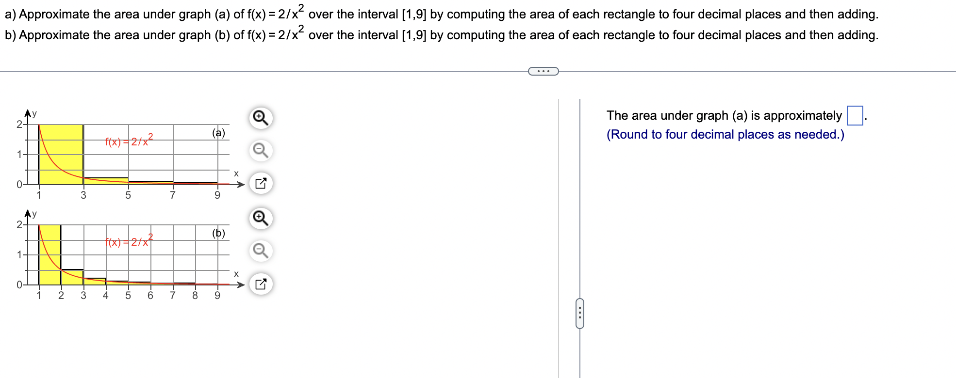 Solved a) Approximate the area under graph (a) of f(x)=2/x2 | Chegg.com