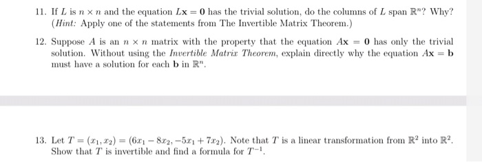 Solved 11. If L is n × n and the equation Lx-0 has the | Chegg.com