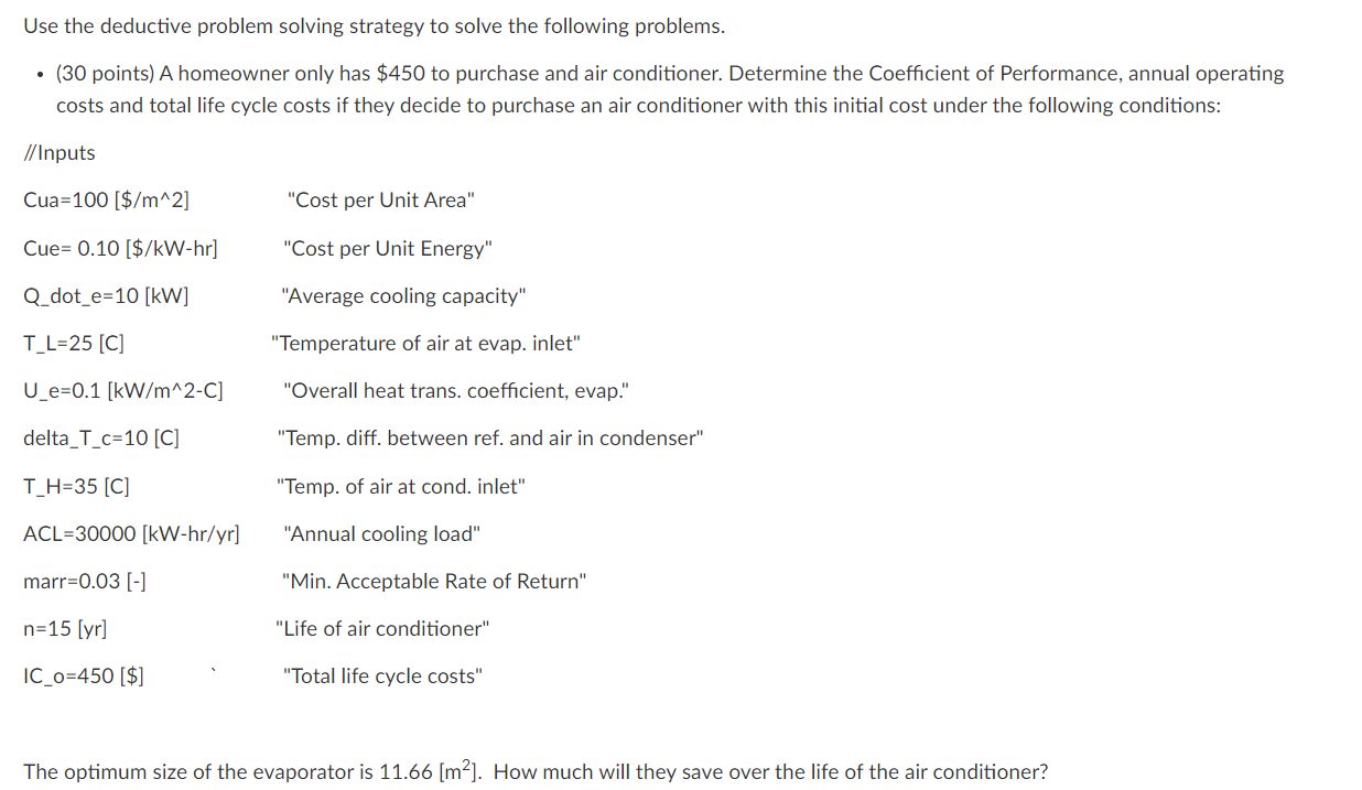 Use the deductive problem solving strategy to solve | Chegg.com