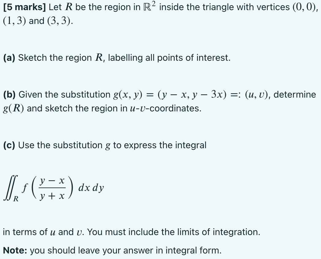 Solved [5 marks] Let R be the region in R2 inside the | Chegg.com