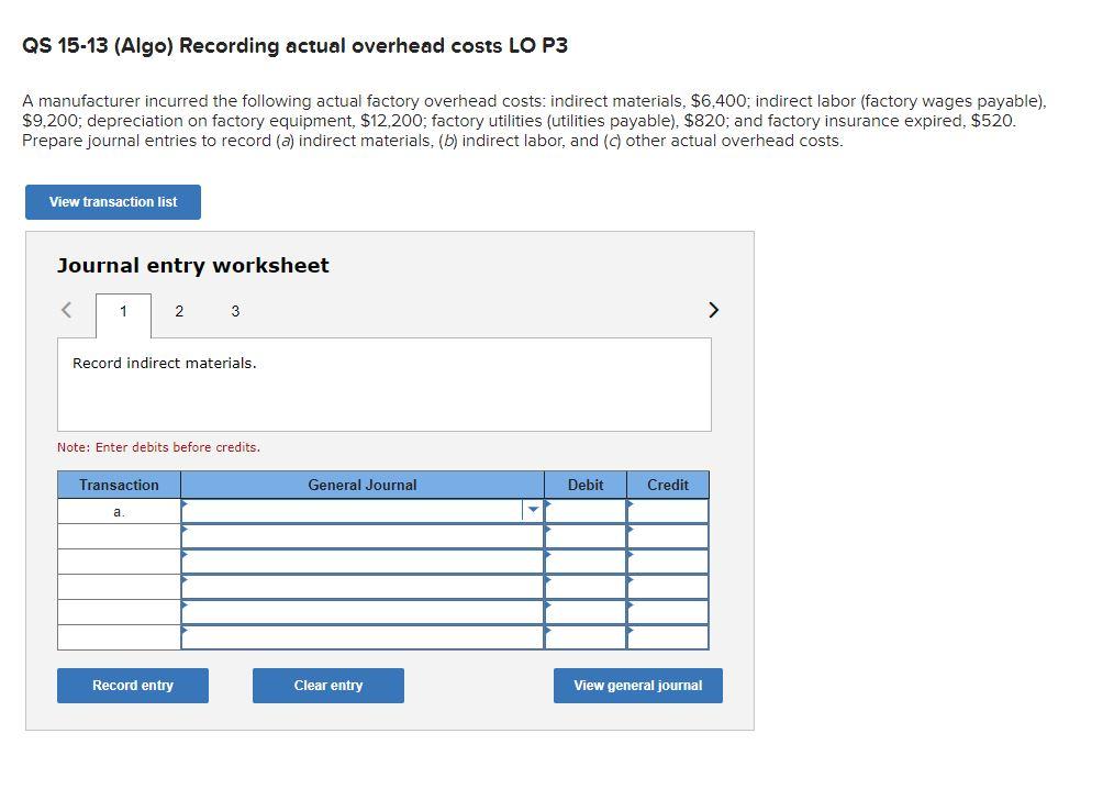 Solved QS 15-13 (Algo) Recording actual overhead costs LO P3 | Chegg.com