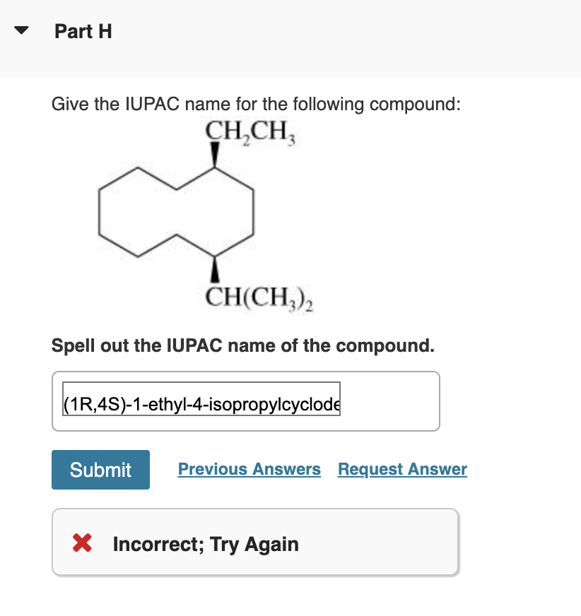 Solved Part HGive the IUPAC name for the following | Chegg.com