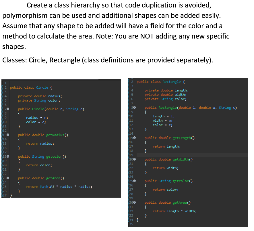 Solved Create a class hierarchy so that code duplication is | Chegg.com