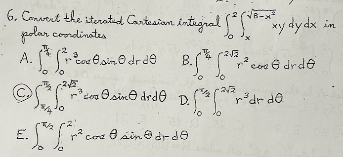 Solved 6. Convert the iterated Cartesian integral | Chegg.com