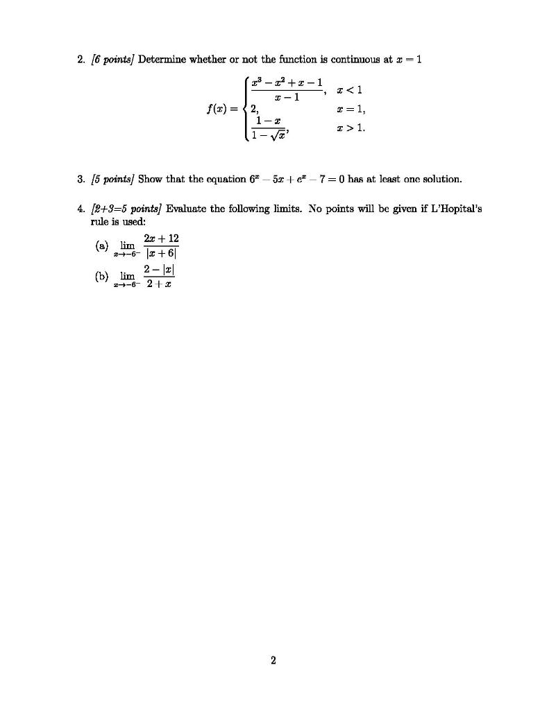 Solved 2. [6 points] Determine whether or not the function | Chegg.com