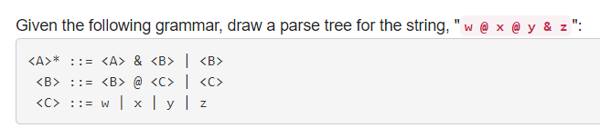 Solved Given the following grammar, draw a parse tree for | Chegg.com