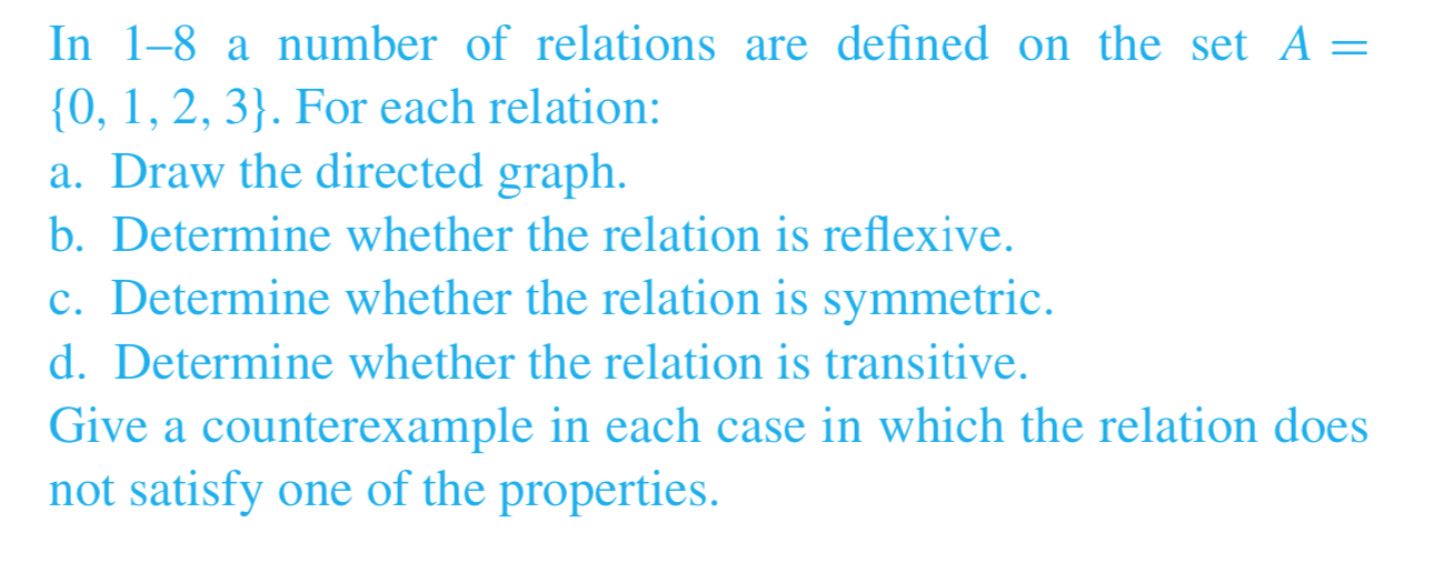 Solved In 1–8 a number of relations are defined on the set | Chegg.com