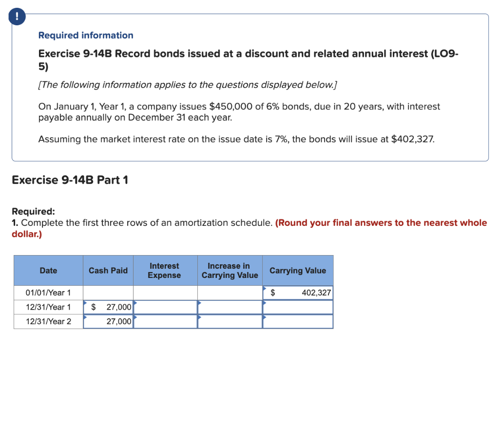 Solved Exercise 9-14B Record bonds issued at a discount and | Chegg.com