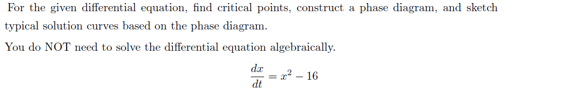 Solved For the given differential equation, find critical | Chegg.com