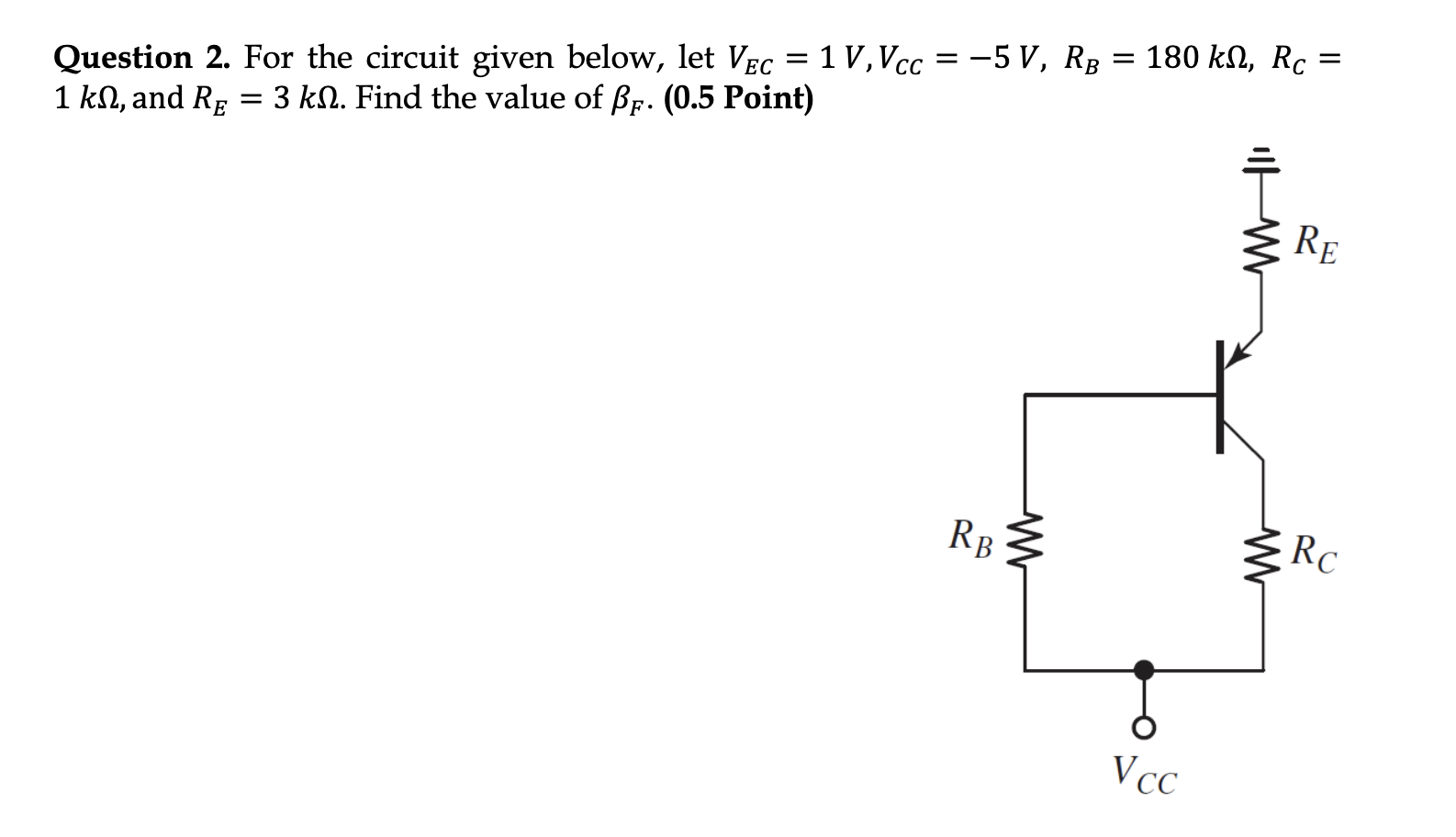 Solved Question 2. For the circuit given below, let VEC=1 | Chegg.com