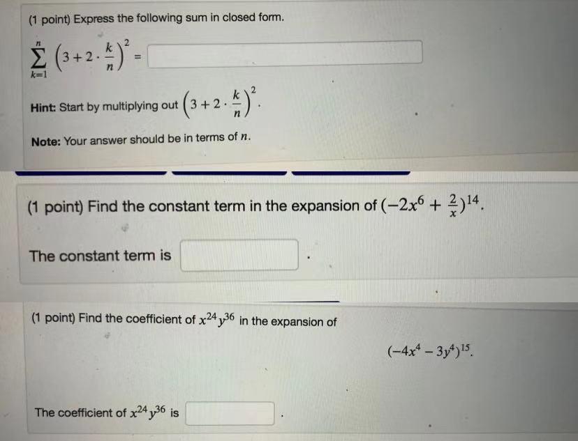 Solved (1 point) Express the following sum in closed form. | Chegg.com