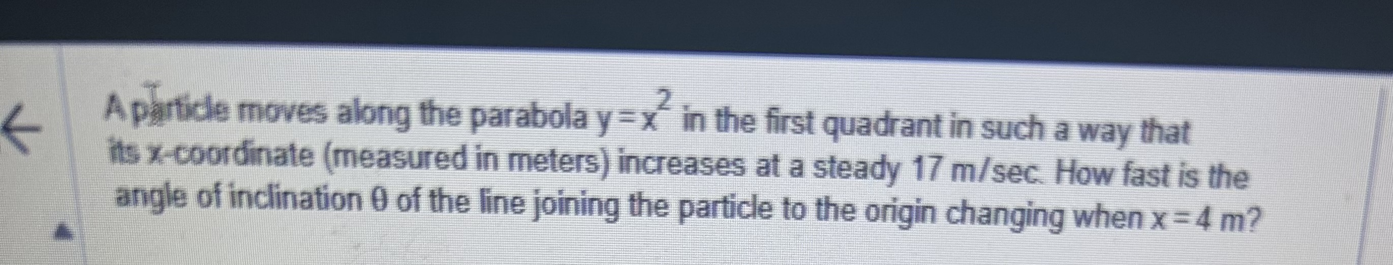 Solved A particle moves along the parabola y=x2 in the first | Chegg.com