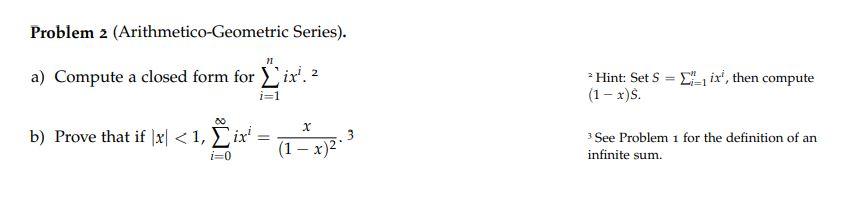 Solved Problem 2 (Arithmetico-Geometric Series). 11 a) | Chegg.com