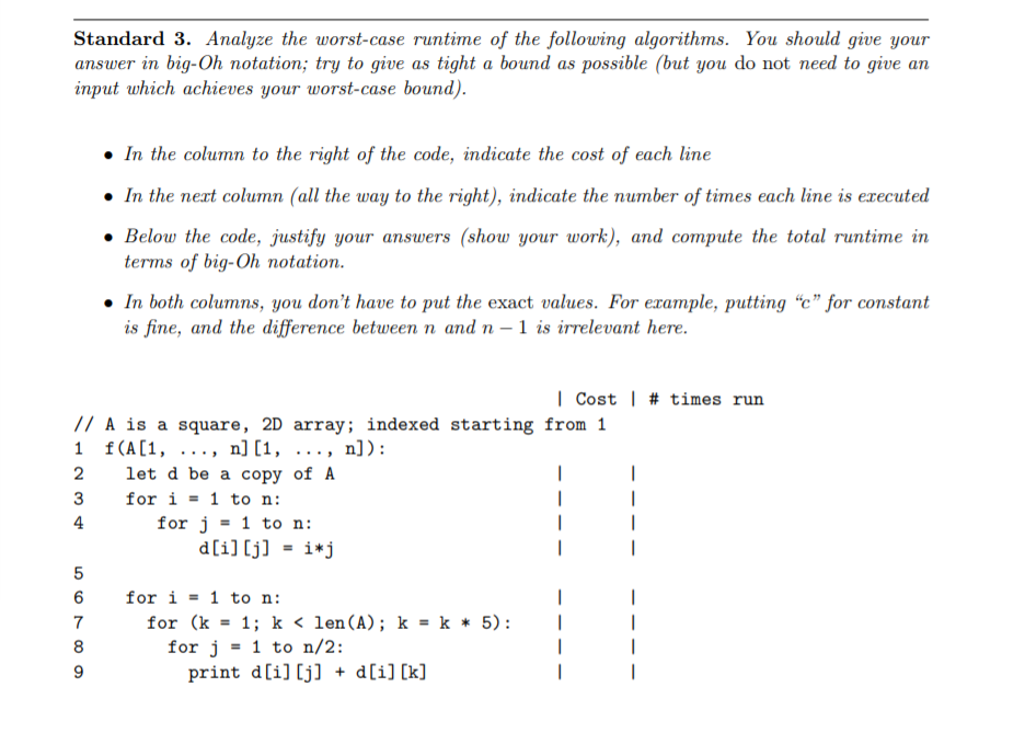 Standard 3. Analyze the worst-case runtime of the | Chegg.com